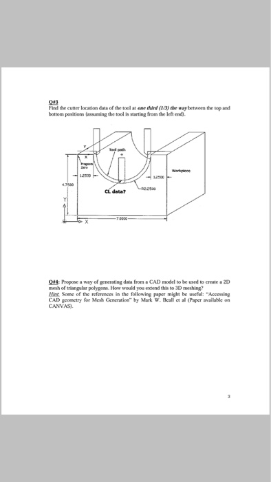 Solved Find the cutter location data of tool at one thind | Chegg.com
