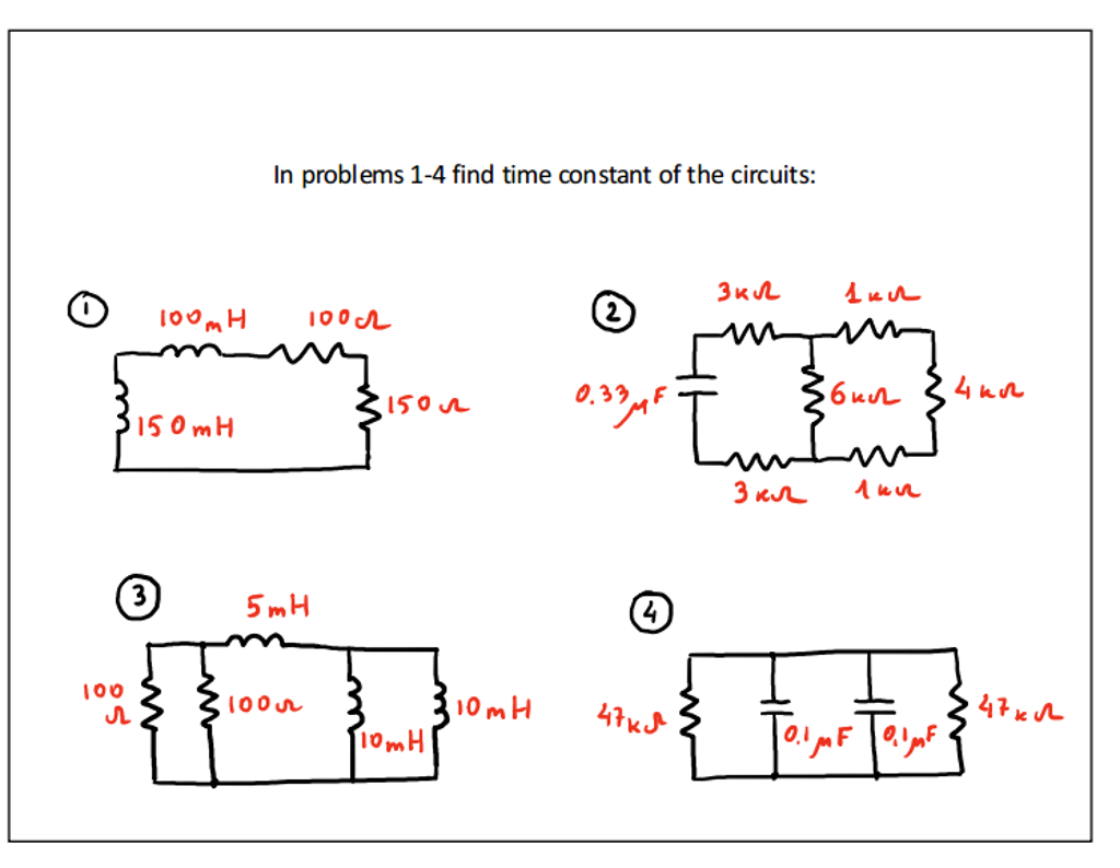 Solved: Find Time Constant Of The Circuits: | Chegg.com