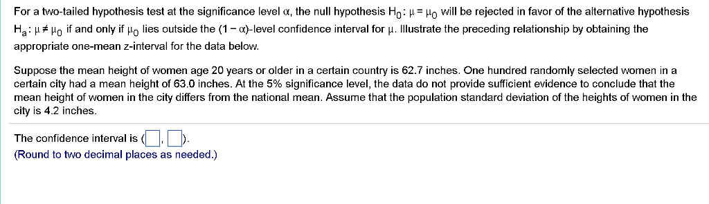 Solved For A Two Tailed Hypothesis Test At The Significance 6934