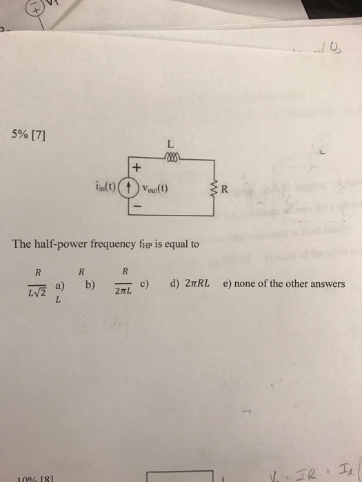 Solved The half-power frequency f_HP is equal to R/L | Chegg.com