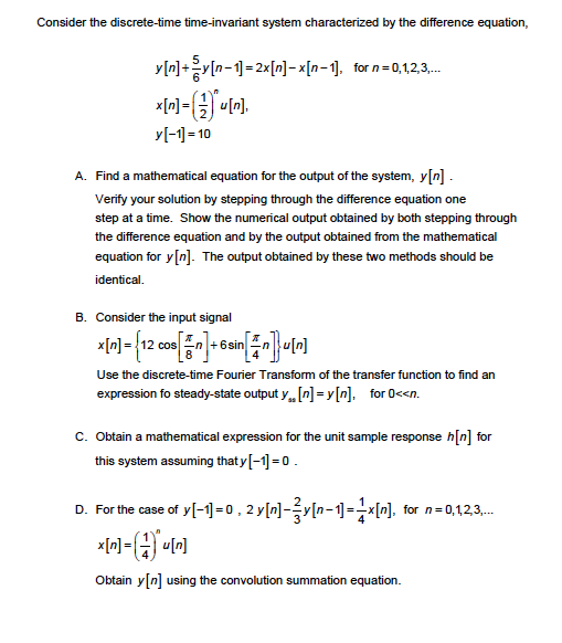 Solved Consider The Discrete Time Time Invariant System