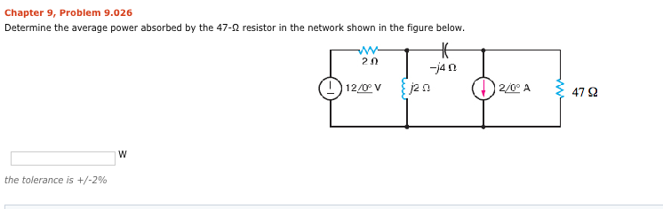 Solved Chapter 9, Problem 9.021 Calculate the average power | Chegg.com