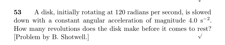Solved A disk, initially rotating at 120 radians per second, | Chegg.com