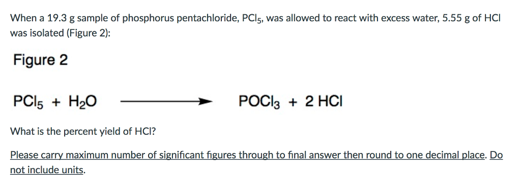 Solved When a 19.3 g sample of phosphorus pentachloride, | Chegg.com