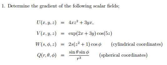 Solved Determine the gradient of the following scalar | Chegg.com
