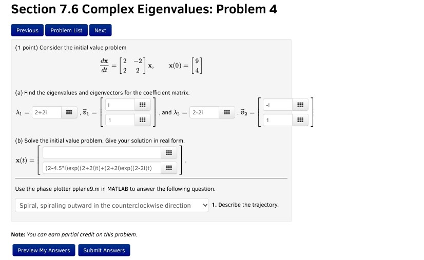 Solved Section 7.6 Complex Eigenvalues: Problem 4 vious | Chegg.com