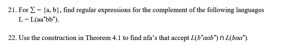 Solved For sigma = {a, b}, find regular expressions for the | Chegg.com