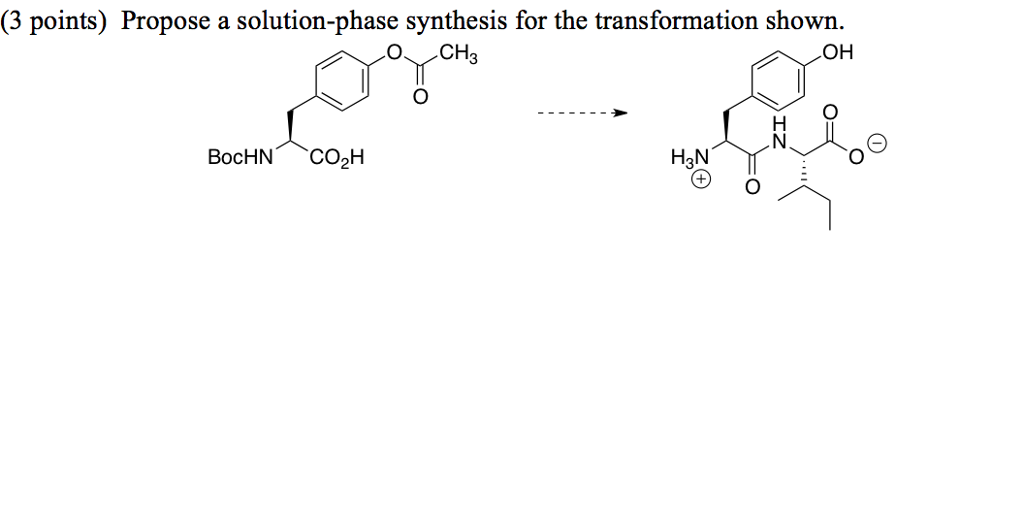 Solved (3 points) Propose a solution-phase synthesis for the | Chegg.com
