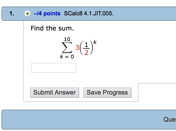Solved Find the sum. sigma_k = 0^10 3(1/2)^k | Chegg.com