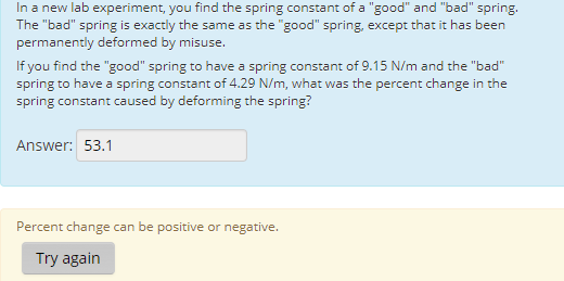 Solved In a new lab experiment, you find the spring constant | Chegg.com