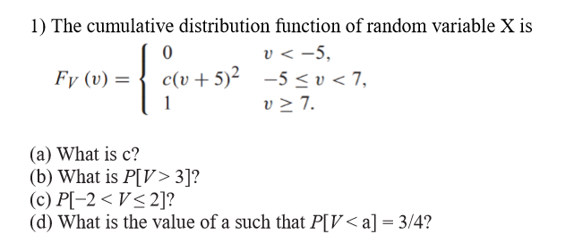 Solved 1) The cumulative distribution function of random | Chegg.com