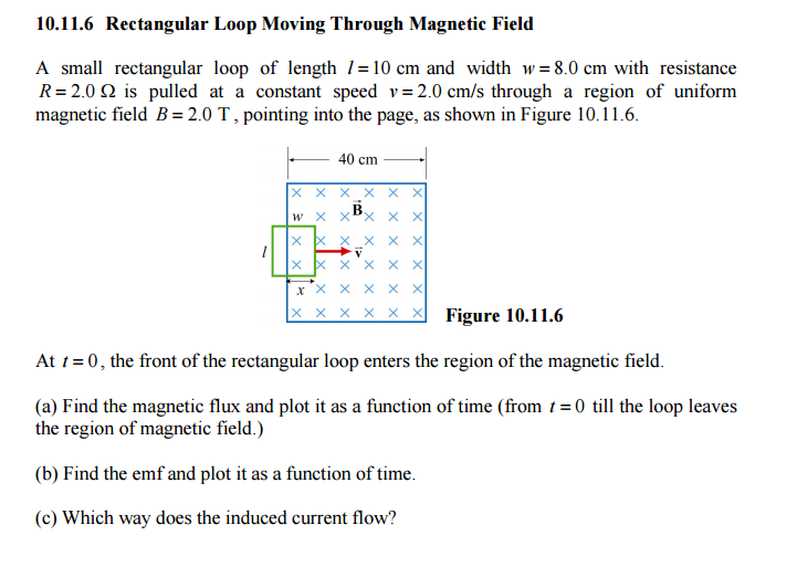 Solved Rectangular Loop Moving Through Magnetic Field A | Chegg.com