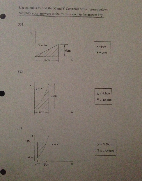 Solved Use calculus to find the X and Y Centroids of the | Chegg.com