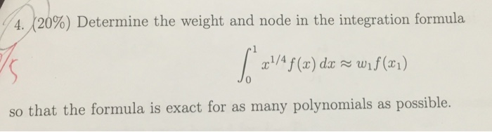 Solved Determine the weight and node in the integration | Chegg.com