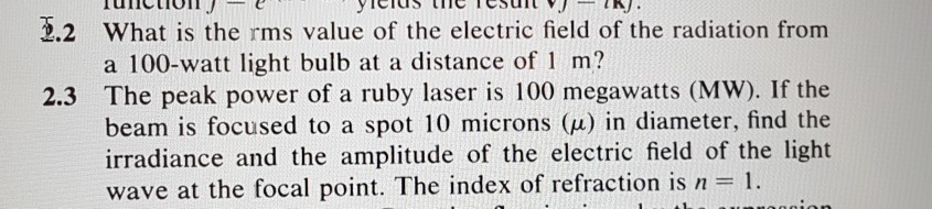 Solved What is the rms value of the electric field of the | Chegg.com