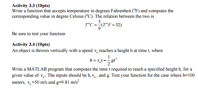 Solved Write a function that accepts temperature in degrees | Chegg.com