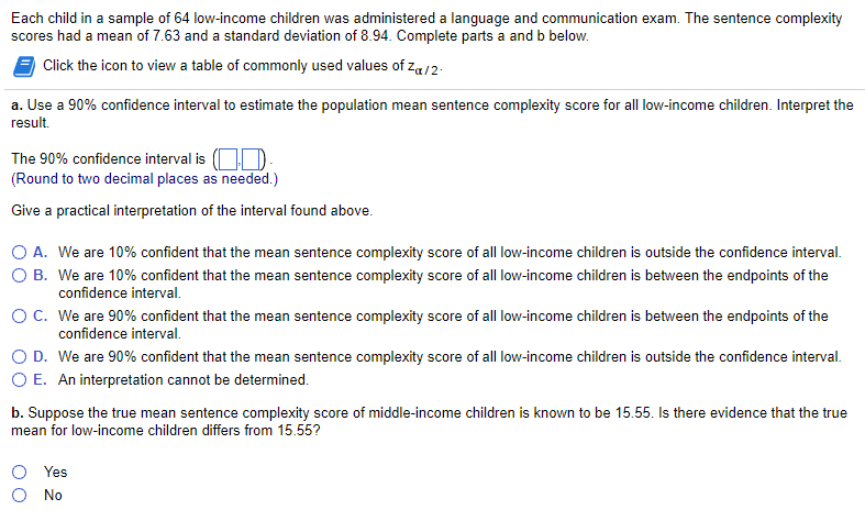Solved Each child in a sample of 64 low-income children was | Chegg.com