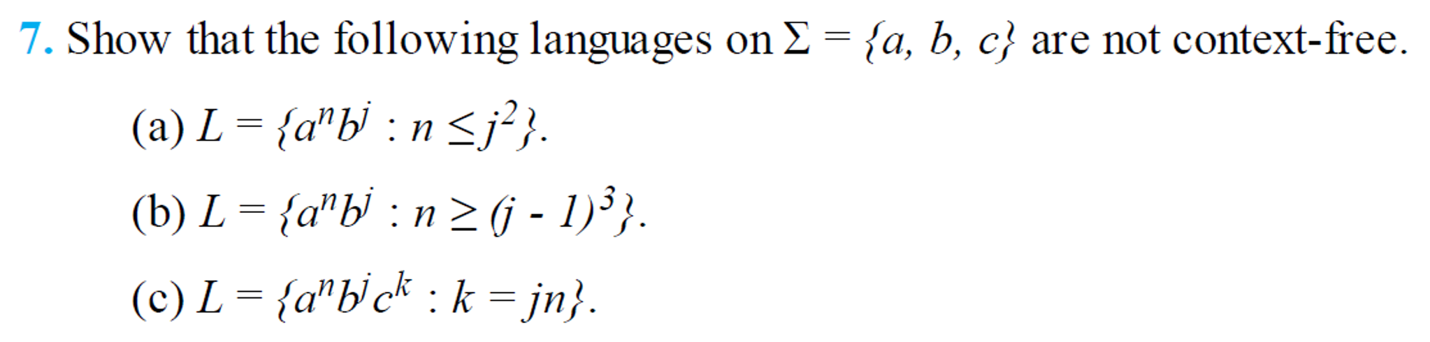 Solved Show that the following languages on sigma = {a, b, | Chegg.com