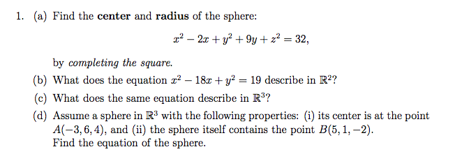 Solved (a) Find the center and radius of the sphere: x^2 - | Chegg.com