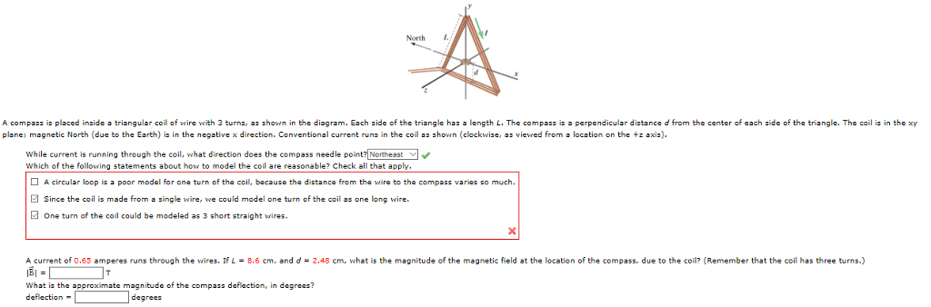 Solved North A compass is placed inside a triangular coil of | Chegg.com