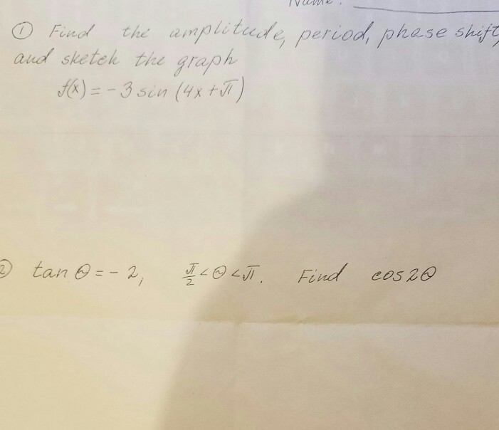 Solved Find the amplitudes, period, phase shift, and sketch | Chegg.com