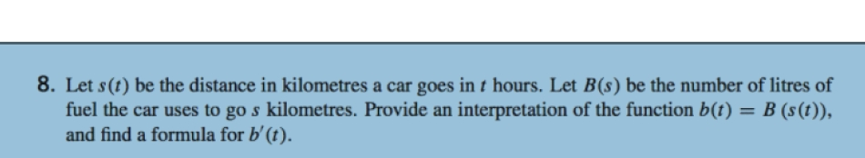 Solved 8. Let s(t) be the distance in kilometres a car goes | Chegg.com