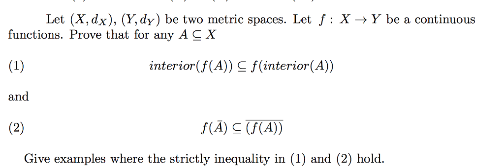Solved Let (X, dx). (Y.dy) be two metric spaces. Let f : X → | Chegg.com