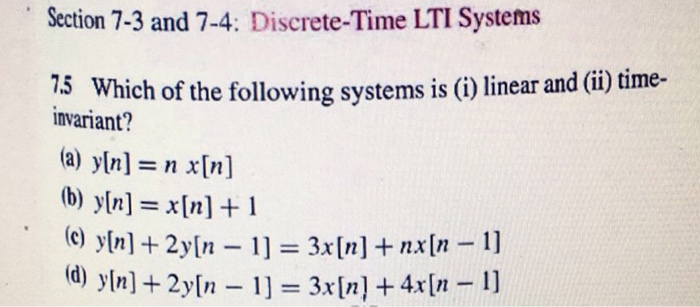 Solved Which of the following systems is (i) linear and (ii) | Chegg.com