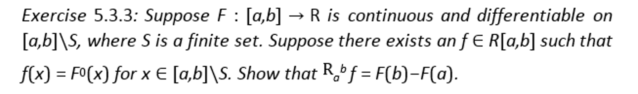 Solved Exercise 5.3.3; Suppose F: [a, b] rightarow R is | Chegg.com