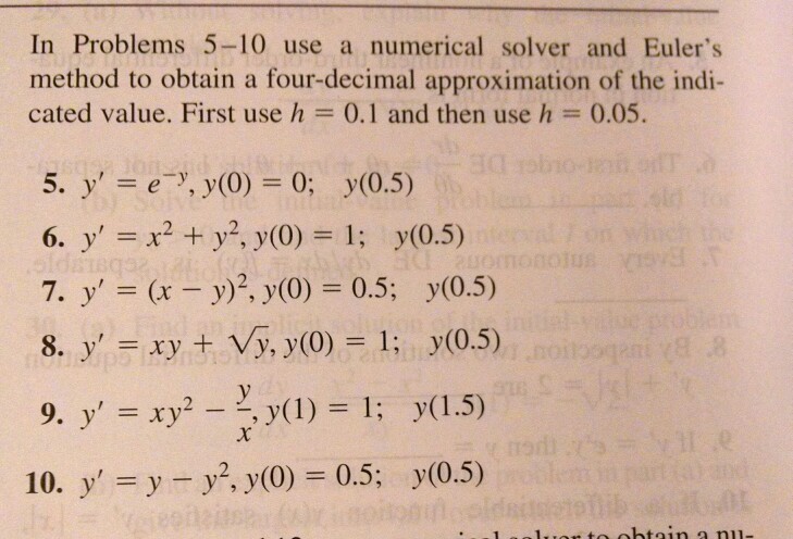 Solved In Problems 5-10 use a numerical solver and Euler's | Chegg.com