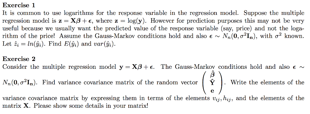 Solved Exercise 1 It is common to use logarithms for the | Chegg.com
