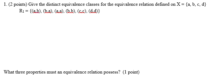 Solved Give the distinct equivalence classes for the | Chegg.com