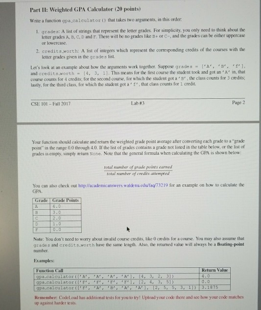Solved Part II: Weighted GPA Calculator (20 points) Write a | Chegg.com