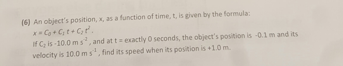 Solved An object's position, x, as a function of time, t, is | Chegg.com