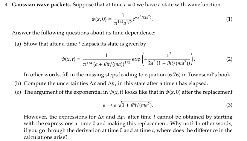 Gaussian wave packets. Suppose that at time t = 0 we | Chegg.com
