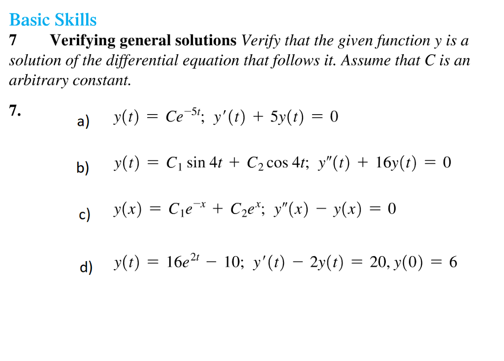 Solved Basic Skills 7 Verifying general solutions Verify | Chegg.com