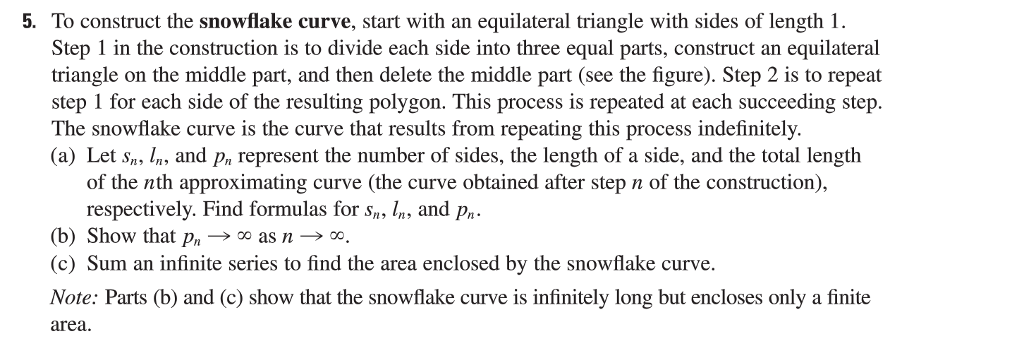 Solved 5. To construct the snowflake curve, start with an | Chegg.com