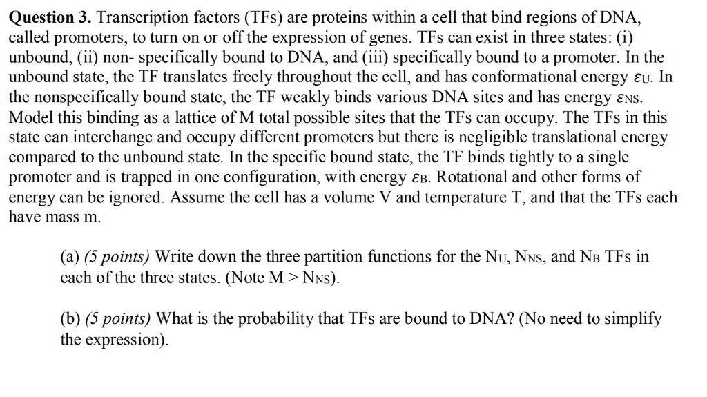 Question 3. Transcription factors (TFs) are proteins | Chegg.com