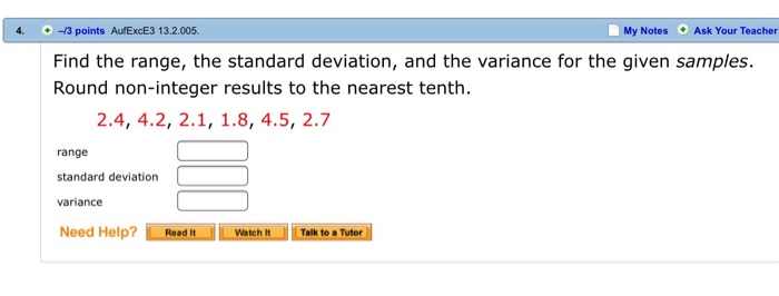 Solved Find the range, the standard deviation, and the | Chegg.com