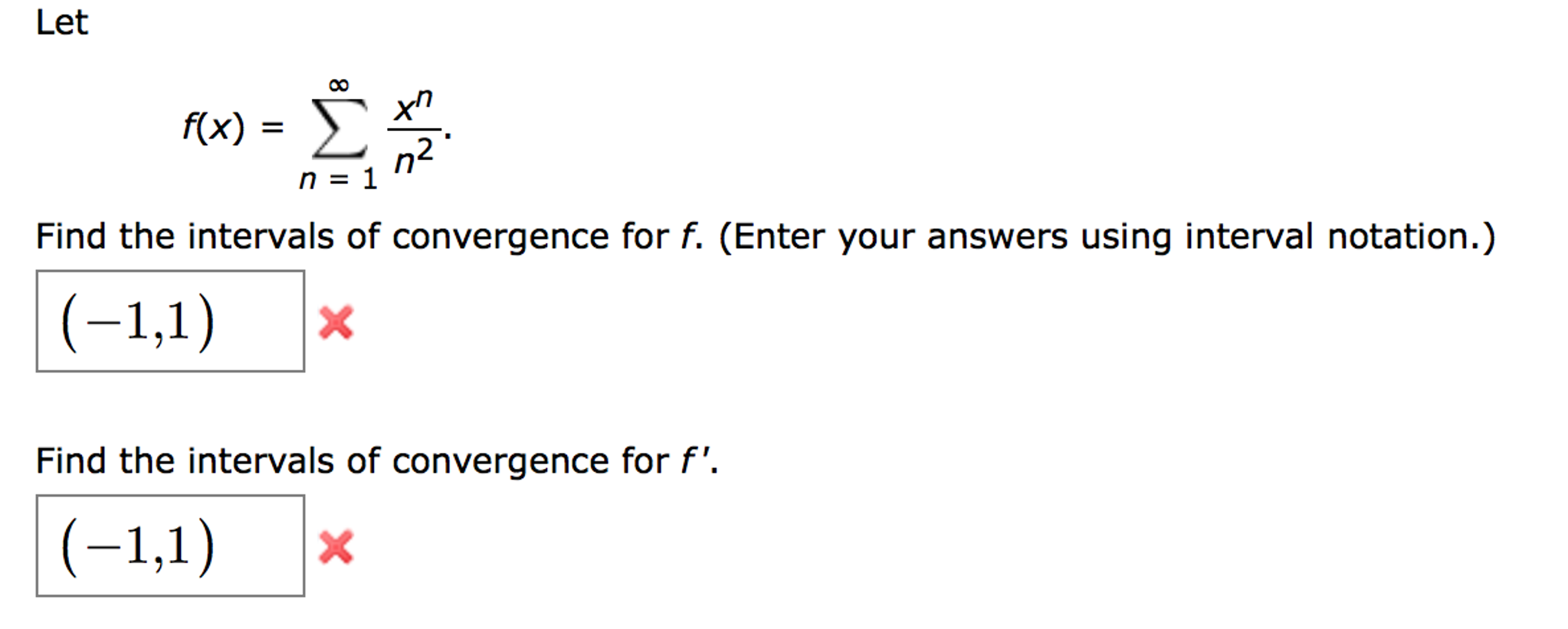 Solved Let f(x) = sigma_n = 1^infinity x^n/n^2. Find the | Chegg.com