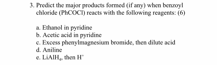 Solved Predict the major products formed (if any) when | Chegg.com