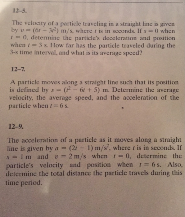 Solved The velocity of a particle traveling in a straight | Chegg.com