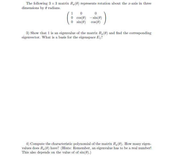 Solved The following 3 times 3 matrix R_z (theta) represents | Chegg.com