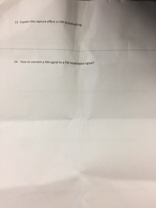 Solved Explain the capture effect in FM broadcasting. How to | Chegg.com