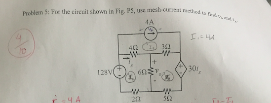 Solved Problem SFor the shown in Fig. Ps, use mesh-current : | Chegg.com