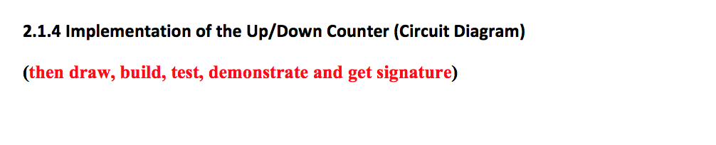 Solved 2.1 Design and Implementation of a 2-bit Up/Down | Chegg.com