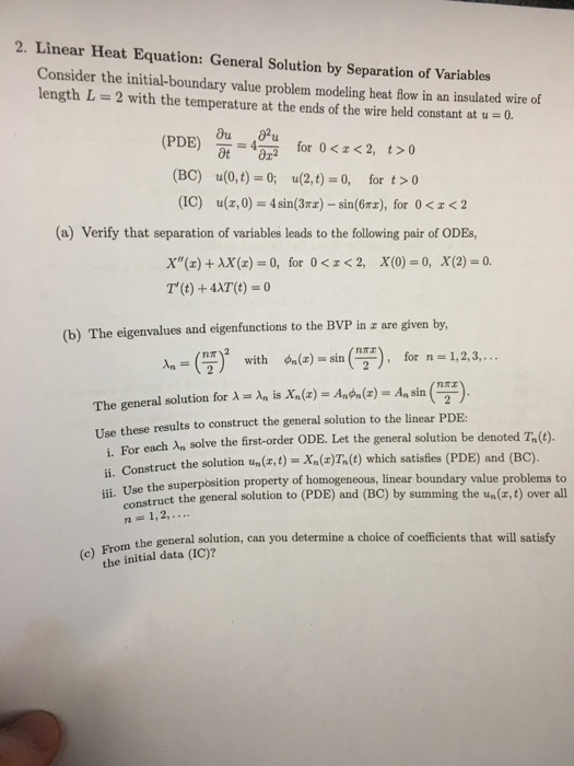 Solved Linear Heat Equation: General Solution by Separation | Chegg.com