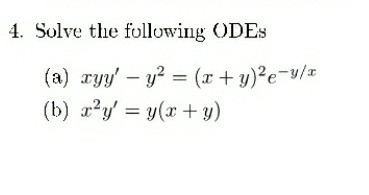 Solved 4. Solve the following ODEs (b) r2 y'=y(z+9) | Chegg.com
