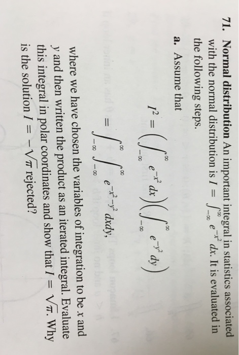 Solved 71. Normal distribution An important integral in | Chegg.com