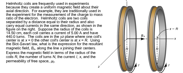 Solved Helmholtz Coils Are Frequently Used In Experiments